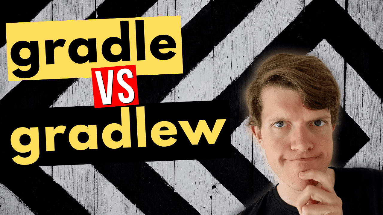 gradle vs. gradlew - what's the difference? | Tom Gregory