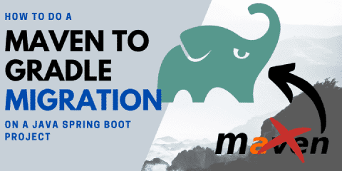 How to do a Maven to Gradle migration on a Java Spring Boot project | Tom Gregory