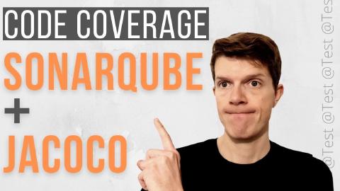 How to Measure Code Coverage Using SonarQube and Jacoco | Tom Gregory