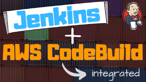 Integrating AWS CodeBuild into Jenkins pipelines | Tom Gregory